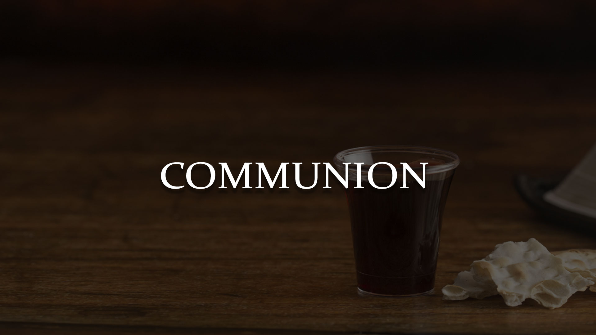 Communion - Ottawa Church of Christ