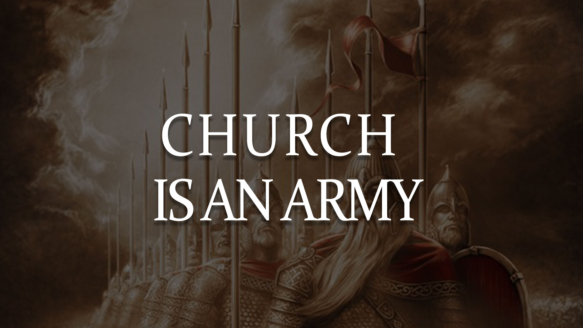 Church is an Army - Ottawa Church of Christ