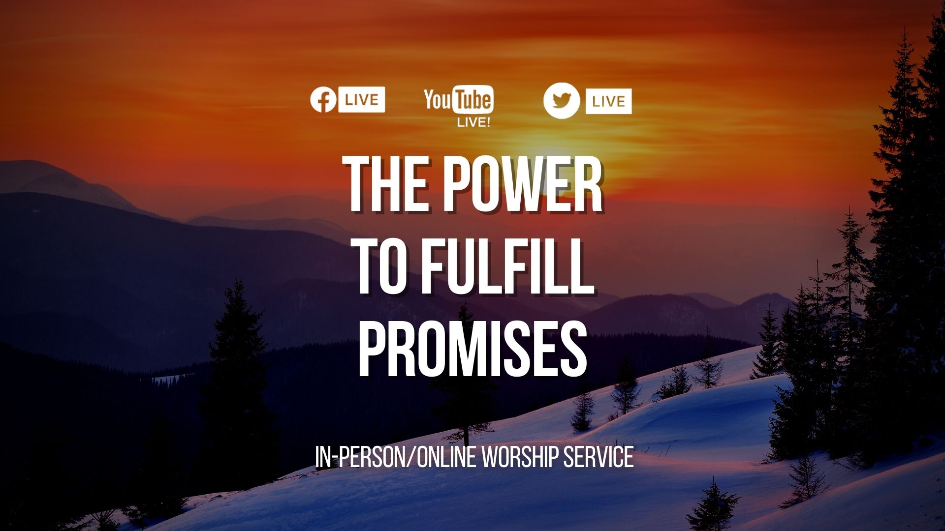 Power To Fulfill Promises - Ottawa Church of Christ