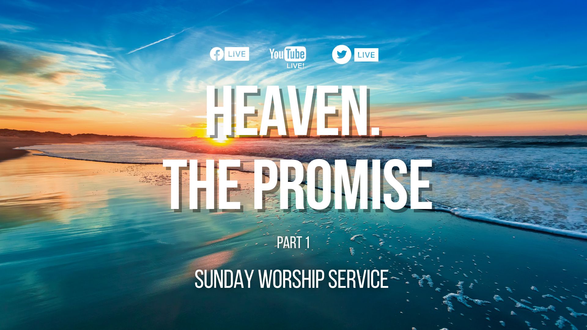 Heaven. The promise - Ottawa Church of Christ