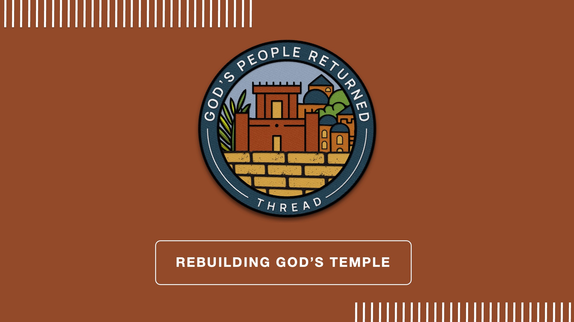 Rebuilding God's Temple - Ottawa Church of Christ