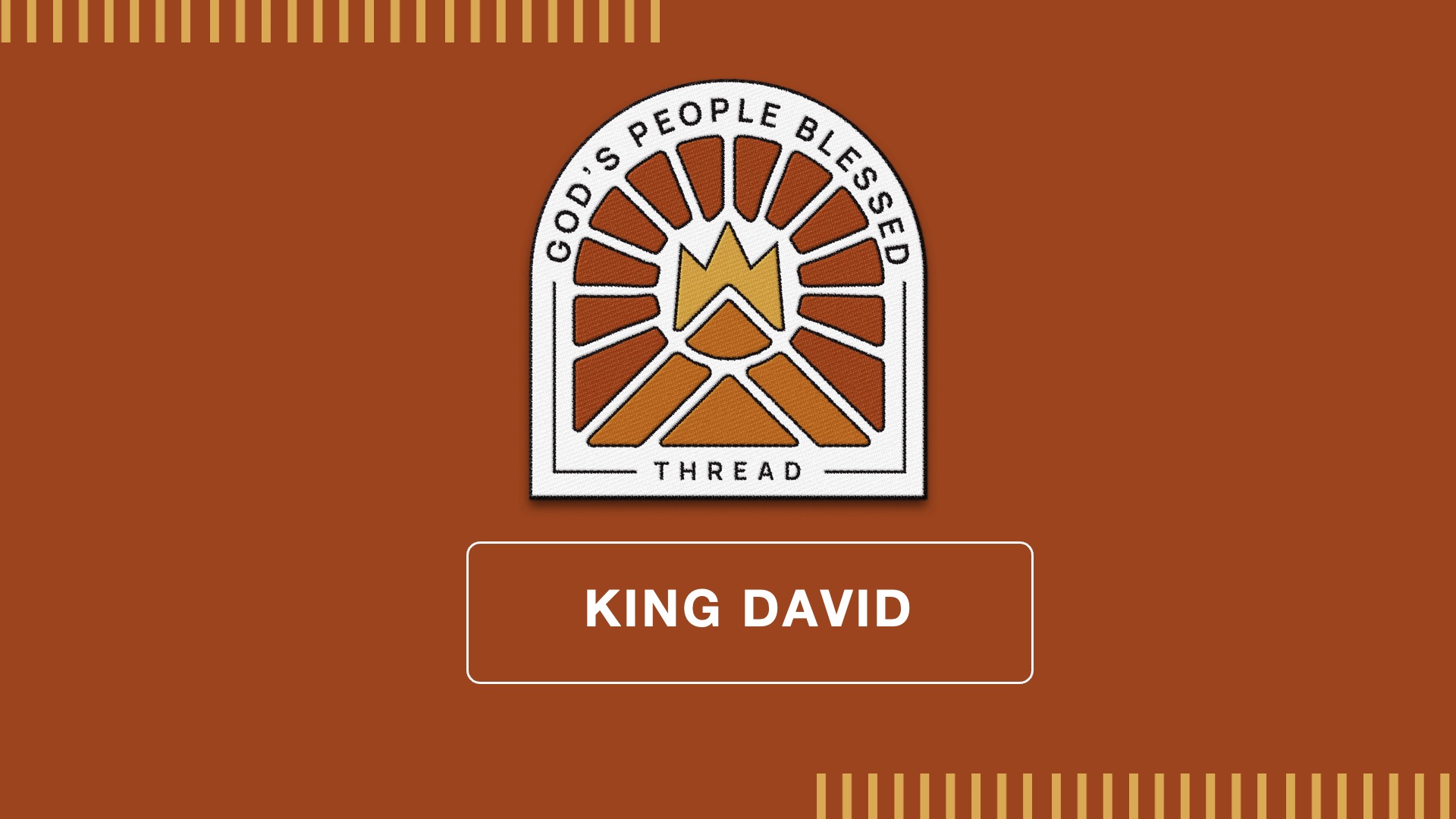 David: The Heart of a Godly King - Ottawa Church of Christ