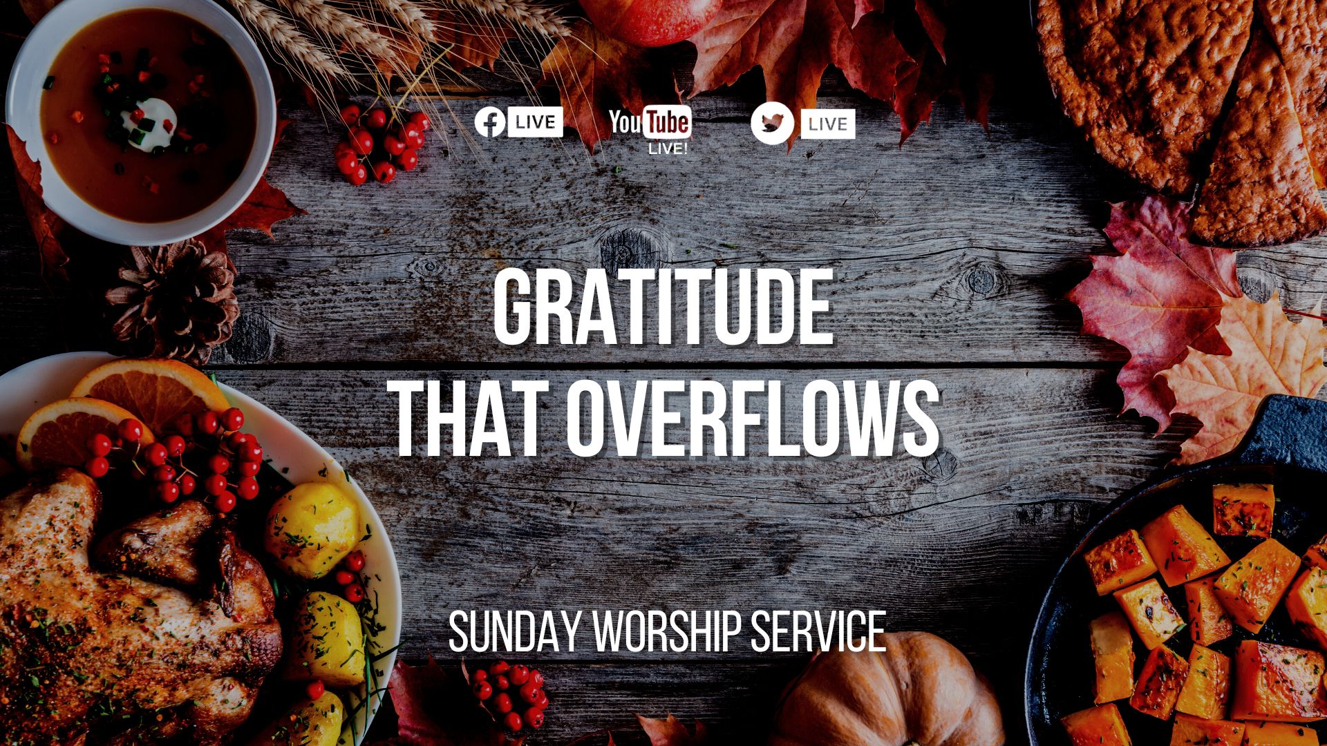 Gratitude That Overflows - Ottawa Church of Christ