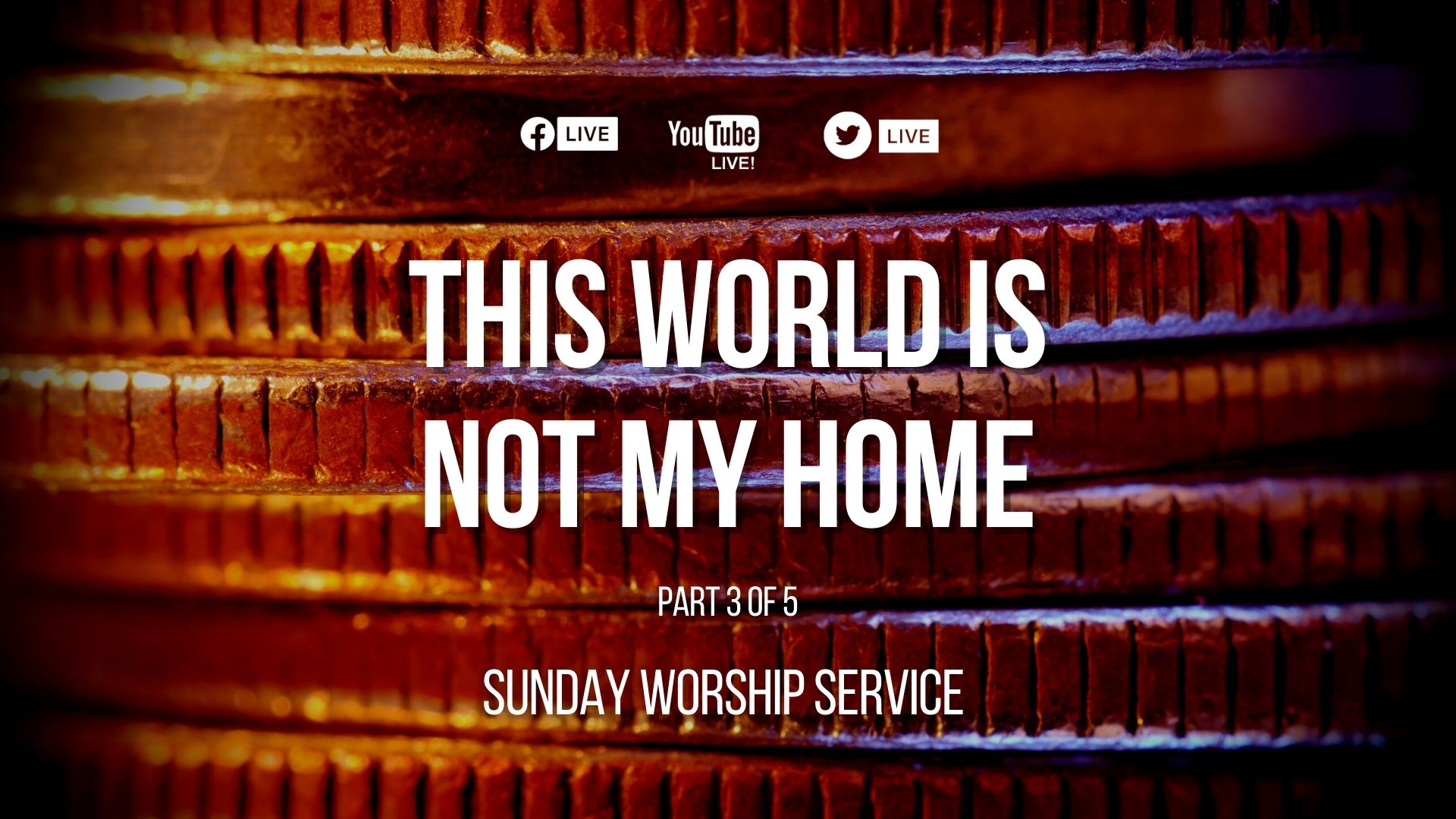 This World is Not My Home - Ottawa Church of Christ