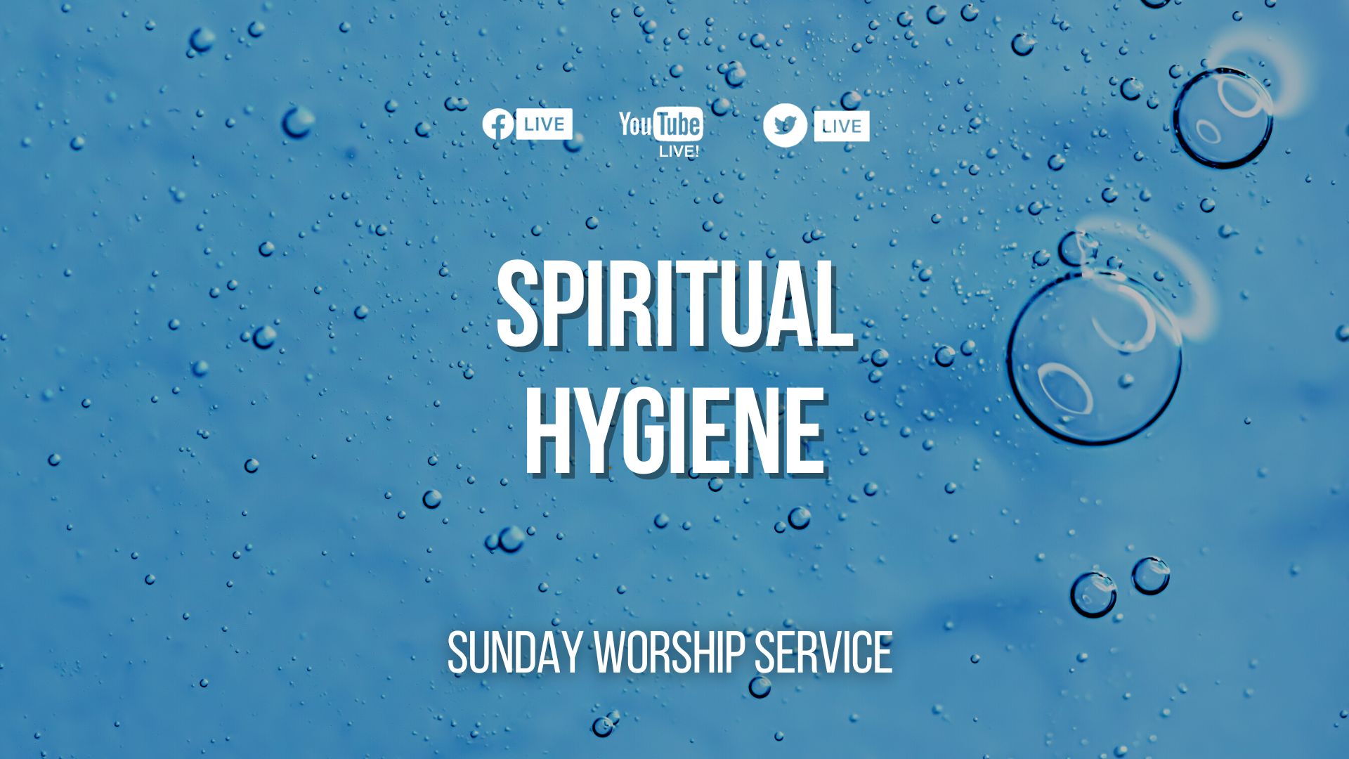 Spiritual Hygiene - Ottawa Church of Christ